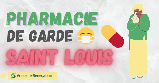 Pharmacie de Garde à Ile et langue de barbarie Saint Louis Garde Jour ...